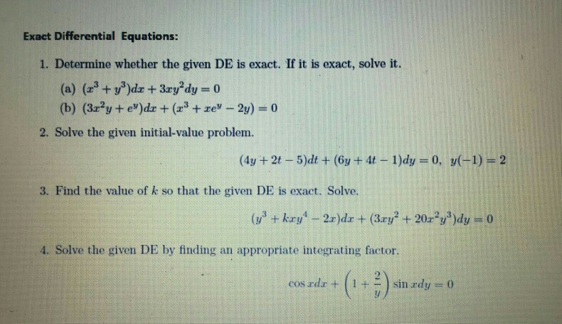 Solved Exact Differential Equations: 1. Determine whether | Chegg.com