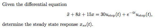 Solved Given the differential equation determine the steady | Chegg.com