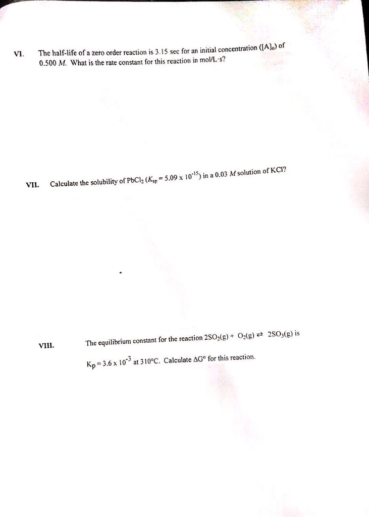 Solved The half-life of a zero order reaction is 3.15 sec | Chegg.com