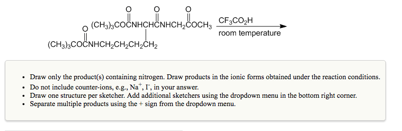 Solved CF3CO2H room temperature (CH3) 3COCNHCH2CH2CH2CH2 | Chegg.com