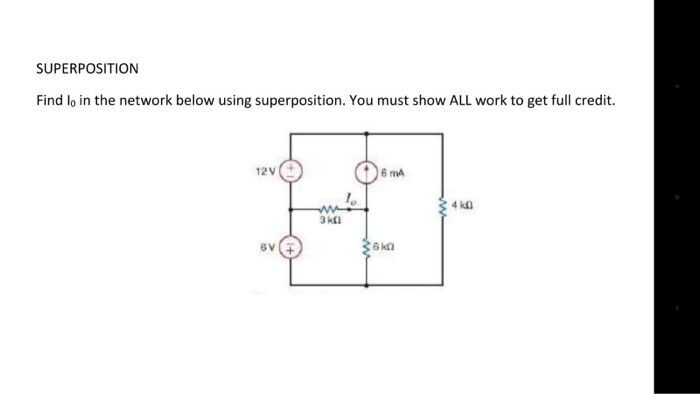 Solved SUPERPOSITION Find lo in the network below using | Chegg.com