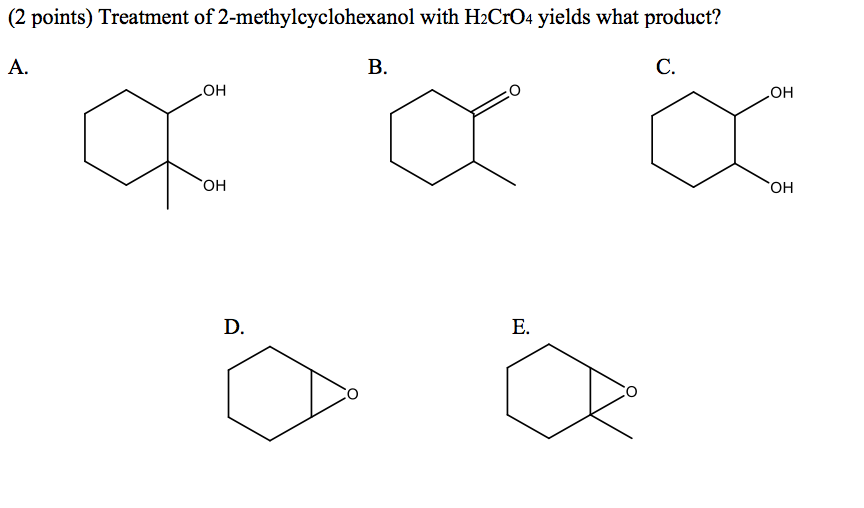 Solved (2 points) Treatment of 2-methylcyclohexanol with | Chegg.com
