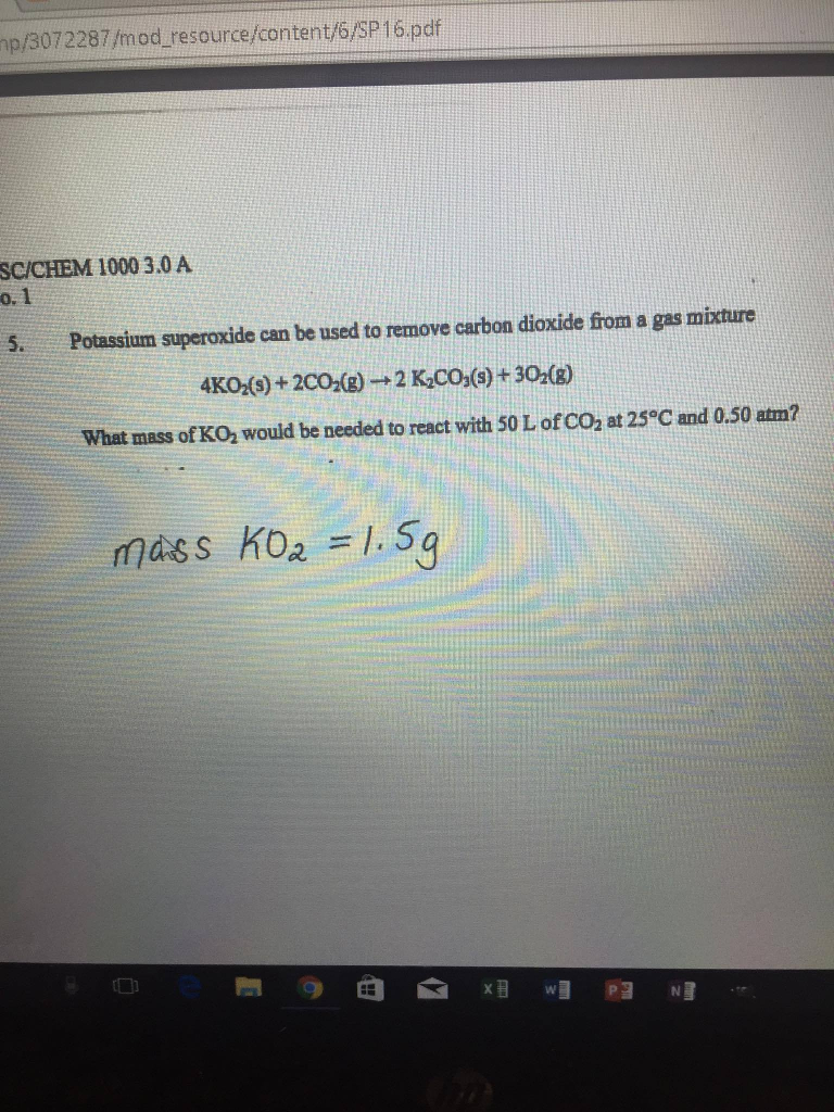Solved Potassium superoxide can be used to remove carbon | Chegg.com