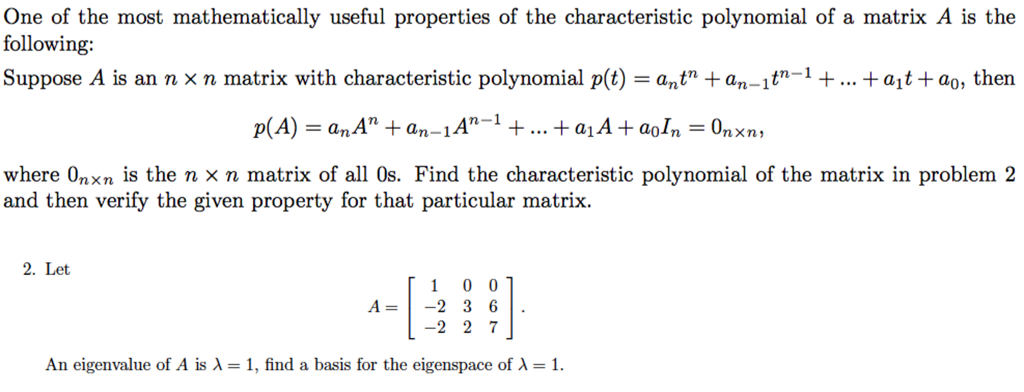 Solved One of the most mathematically useful properties of | Chegg.com