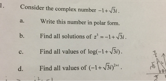 Solved Consider the complex number -1 + Squareroot 3 i. | Chegg.com