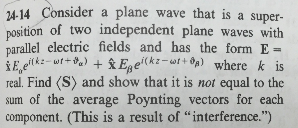 Solved Consider a plane wave that is a superposition of two | Chegg.com