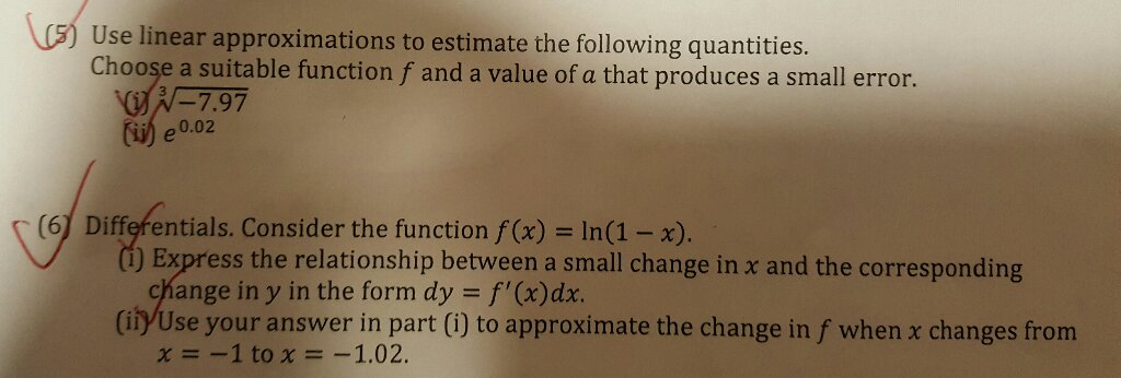 Solved Use Linear Approximations To Estimate The Following