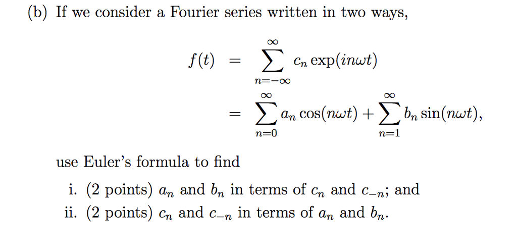 Solved 2. e constructed Fourier series in terms of sums of | Chegg.com