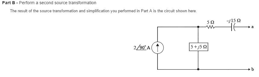Solved Part B - Perform a second source transformation The | Chegg.com