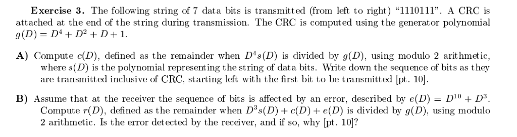 Solved Exercise 3. The following string of 7 data bits is | Chegg.com