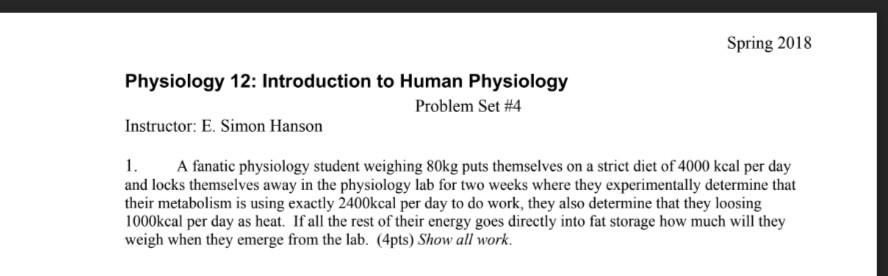 Solved Spring 2018 Physiology 12: Introduction to Human | Chegg.com