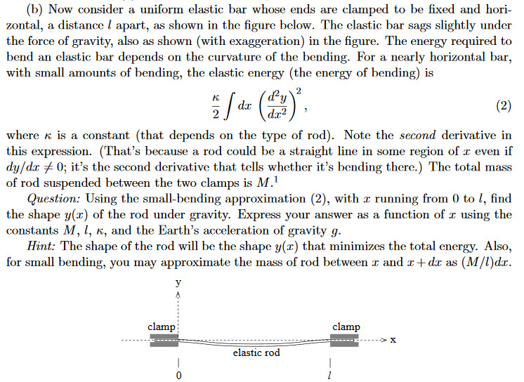 Solved (b) Now consider a uniform elastic bar whose ends are | Chegg.com