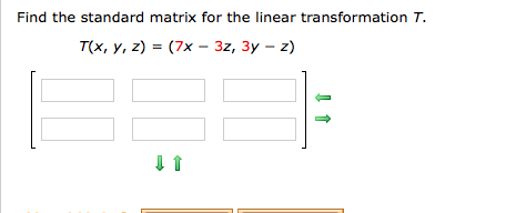 Solved Find the standard matrix for the linear | Chegg.com