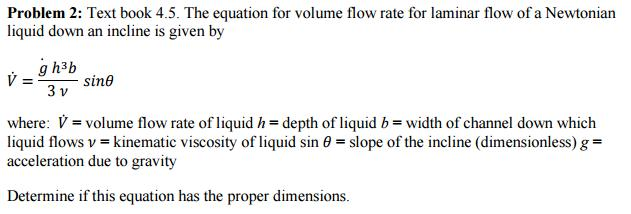 Solved The equation for volume flow rate for laminar flow of | Chegg.com