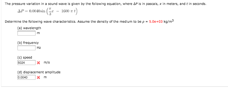 Solved The pressure variation in a sound wave is given by | Chegg.com