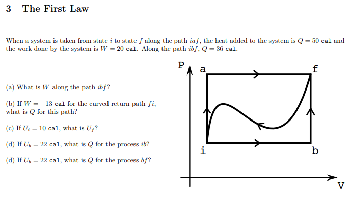 Solved 3 The First Law When a system is taken from state i | Chegg.com