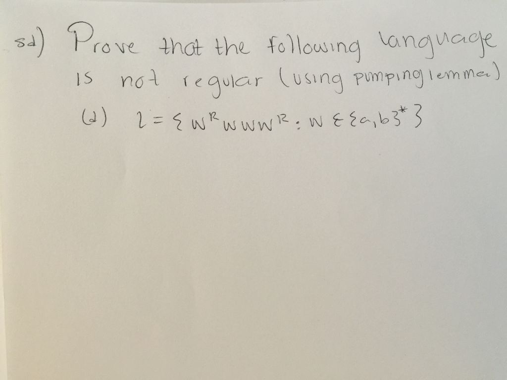 Solved Prove that the following language is not regular | Chegg.com