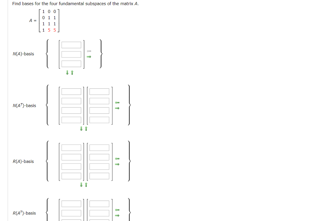 Solved Find bases for the four fundamental subspaces of the | Chegg.com