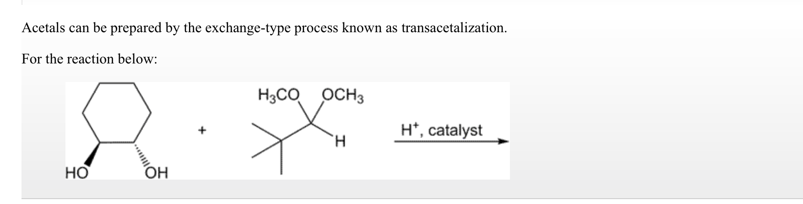 Solved Acetals can be prepared by the exchange-type process | Chegg.com