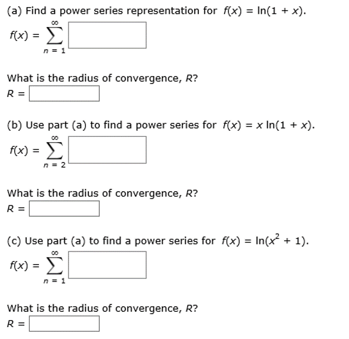 Solved Find a power series representation for f{x) = ln(1 + | Chegg.com