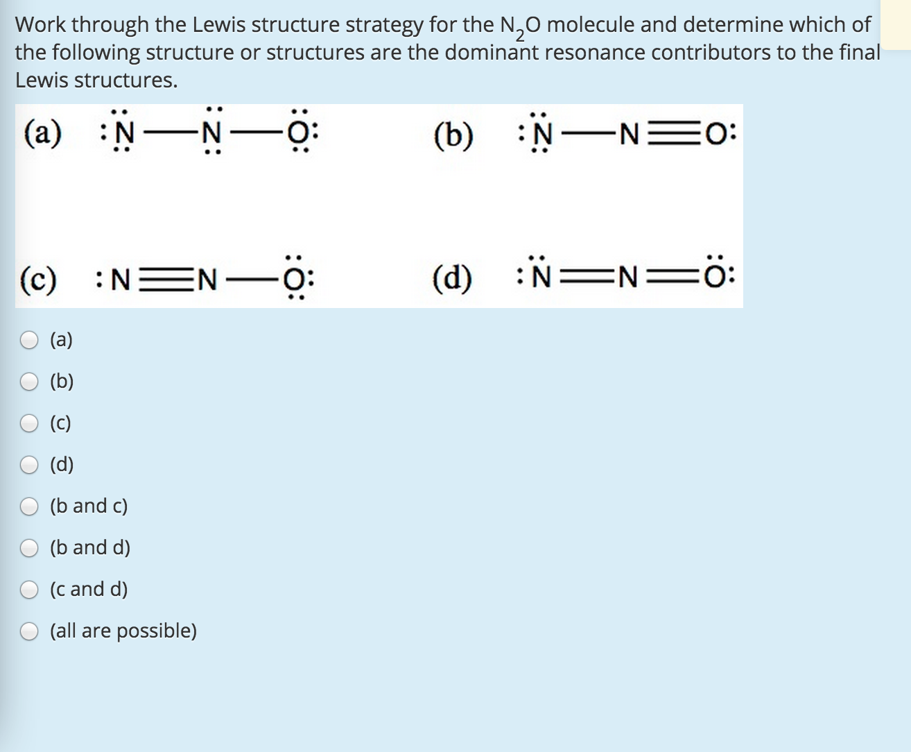 Solved Work through the Lewis structure strategy for the N2O | Chegg.com