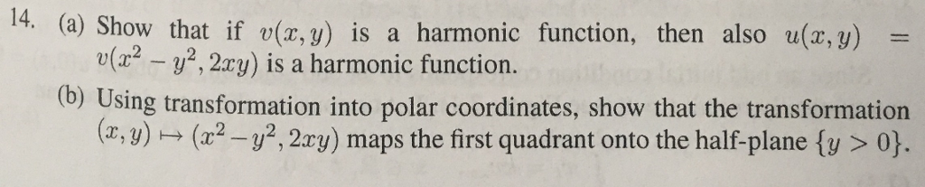 Solved 14, (a) Show that u(x, y) harmonic if is a function, | Chegg.com