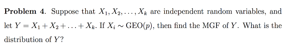 Solved Problem 4 Suppose That X1 X2 Xk Are