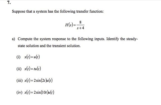 Solved Suppose that a system has the following transfer | Chegg.com