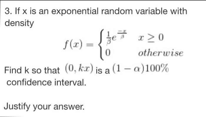 Solved If x is an exponential random variable with density | Chegg.com
