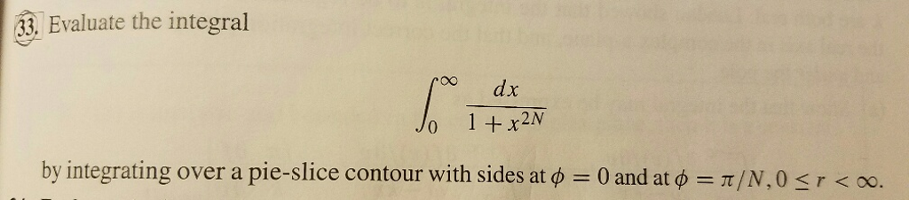 Solved Evaluate the integral integral^infinity_0 dx/1 + x^2N | Chegg.com