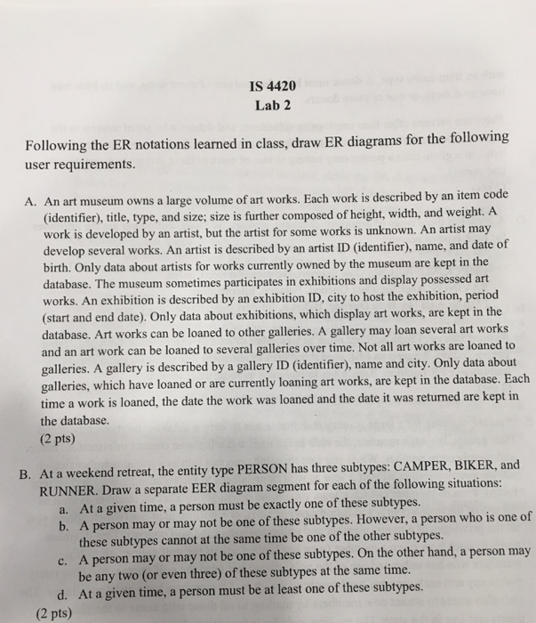 Solved Following the ER notations learned in class, draw ER | Chegg.com