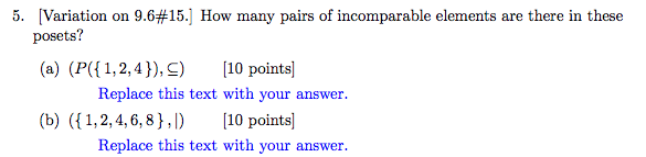 Solved 5. Variation on 9.6#1 .How many pairs of incomparable | Chegg.com