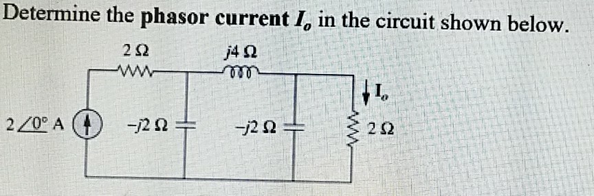 Solved Determine the phasor current I_o, in the circuit | Chegg.com