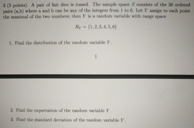 Solved A pair of fair dice in tossed. The sample space S | Chegg.com