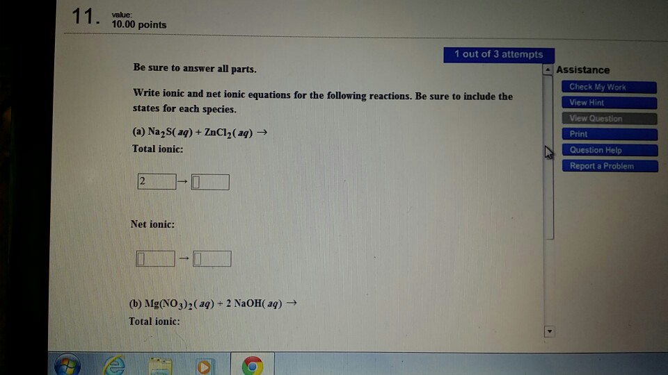 Solved Be sure to answer all parts. Write ionic and net | Chegg.com