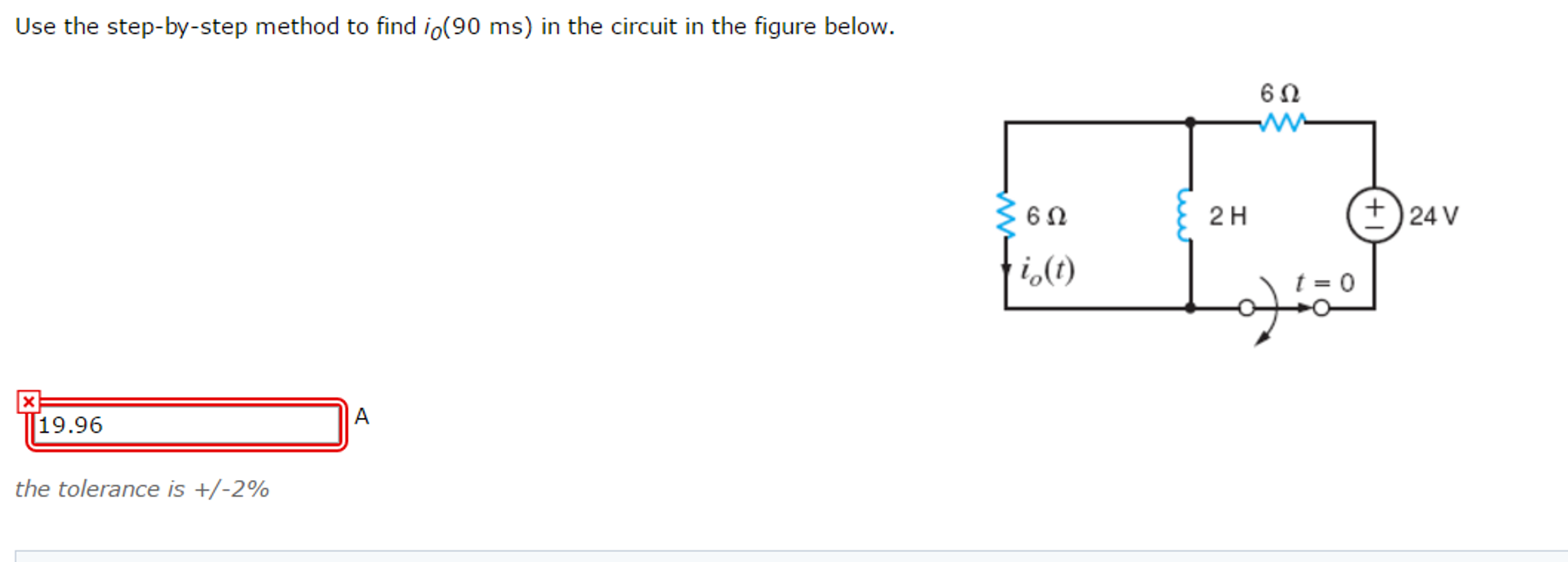 Solved Use the step-by-step method to find i0(90 ms) in the | Chegg.com