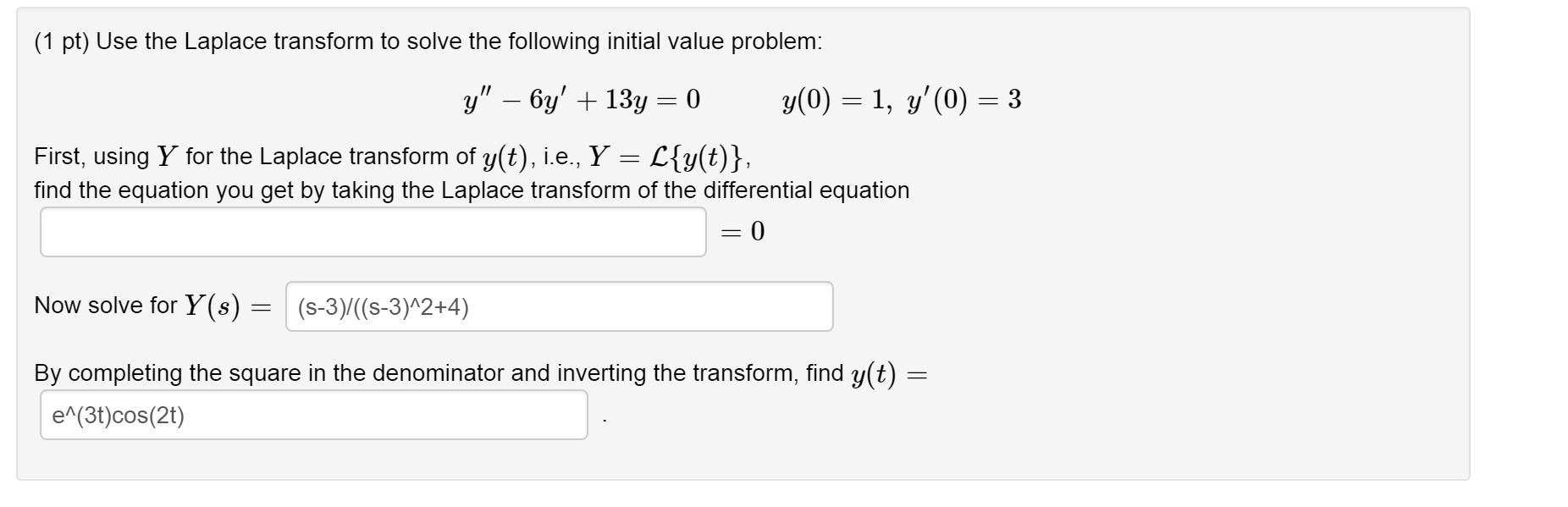 Solved Use the Laplace transform to solve the following | Chegg.com
