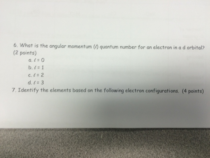 Solved What is the angular momentum (l) quantum number for | Chegg.com