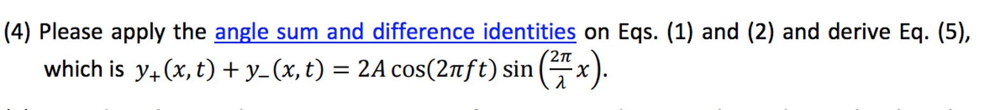 Solved (4) Please apply the angle sum and difference | Chegg.com