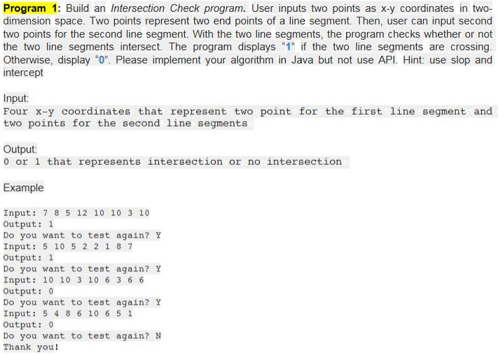 Solved Program 1: Build an Intersection Check program. User | Chegg.com