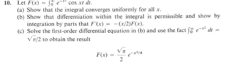 Let F(x) = integral_0^infinity e^cos xt dt. Show | Chegg.com
