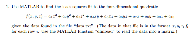 Solved 1. Use MATLAB to find the least squares fit to the | Chegg.com