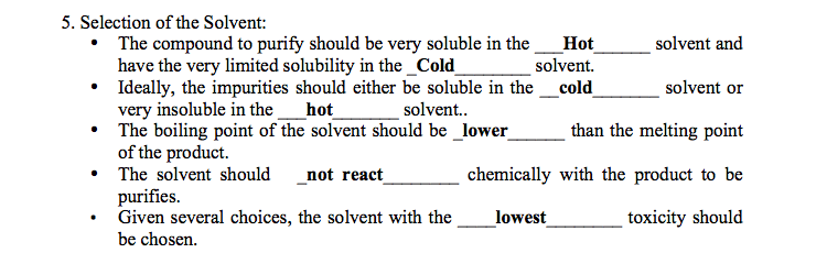 Solved 5. Selection of the Solvent: The compound to | Chegg.com
