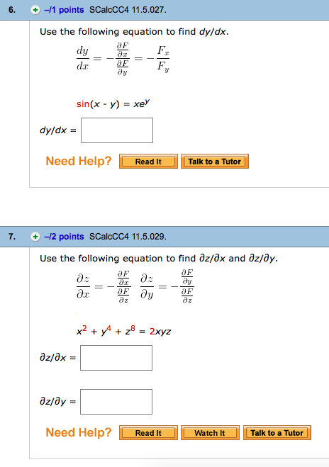 Solved Use the following equation to find dy/dx. dy/dx = - | Chegg.com