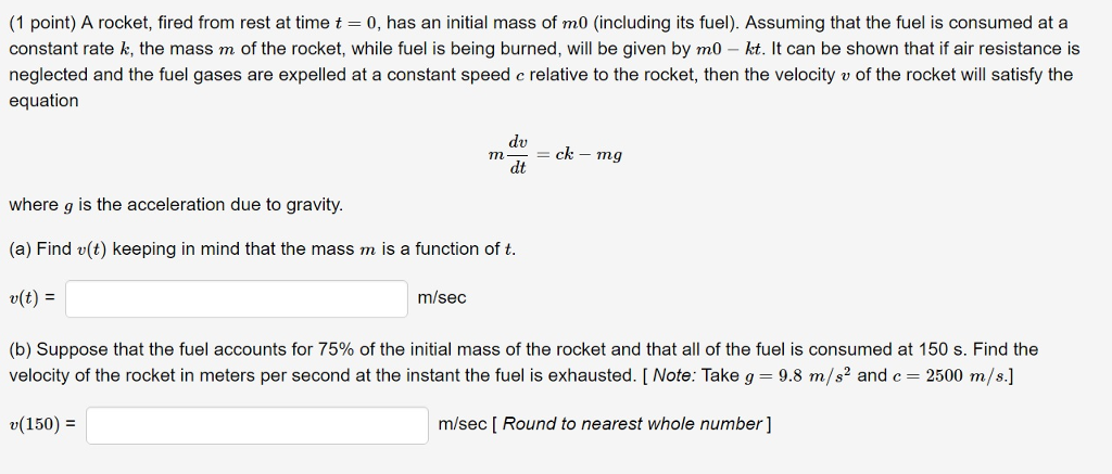 Solved A rocket, fired from rest at time t = 0, has an | Chegg.com