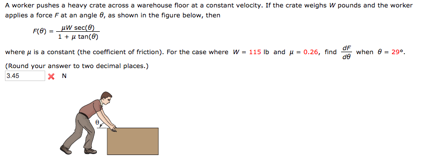 Solved A worker pushes a heavy crate across a warehouse | Chegg.com