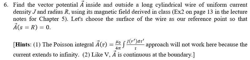 Solved 6. Find the vector potential Ä inside and outside a | Chegg.com