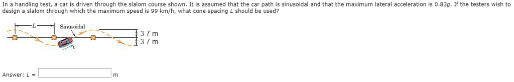 Solved In a handling test, a car is driven through the | Chegg.com