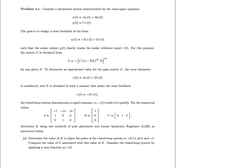 Solved Problem 4.1. Consider a dynamical system | Chegg.com