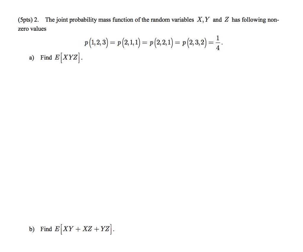 Solved The joint probability mass function of the random | Chegg.com